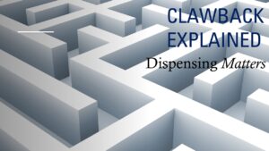 Clawback Explained – Dispensing Doctor Experts