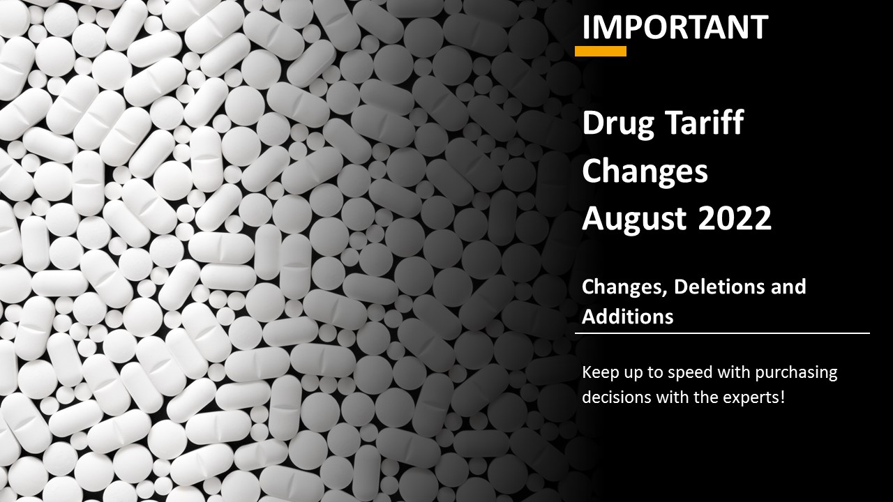 Drug Tariff Changes August 2022 – Dispensing Doctor Experts