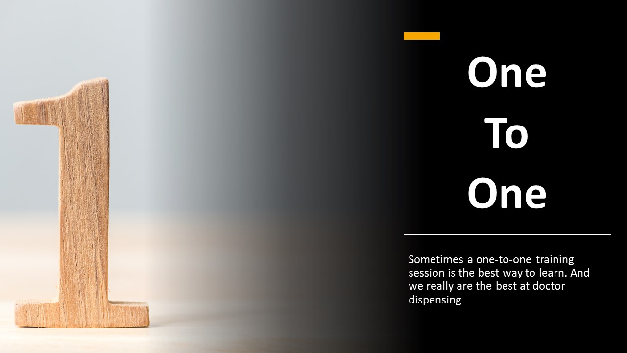 NEW One-to-One Training – Dispensing Doctor Experts